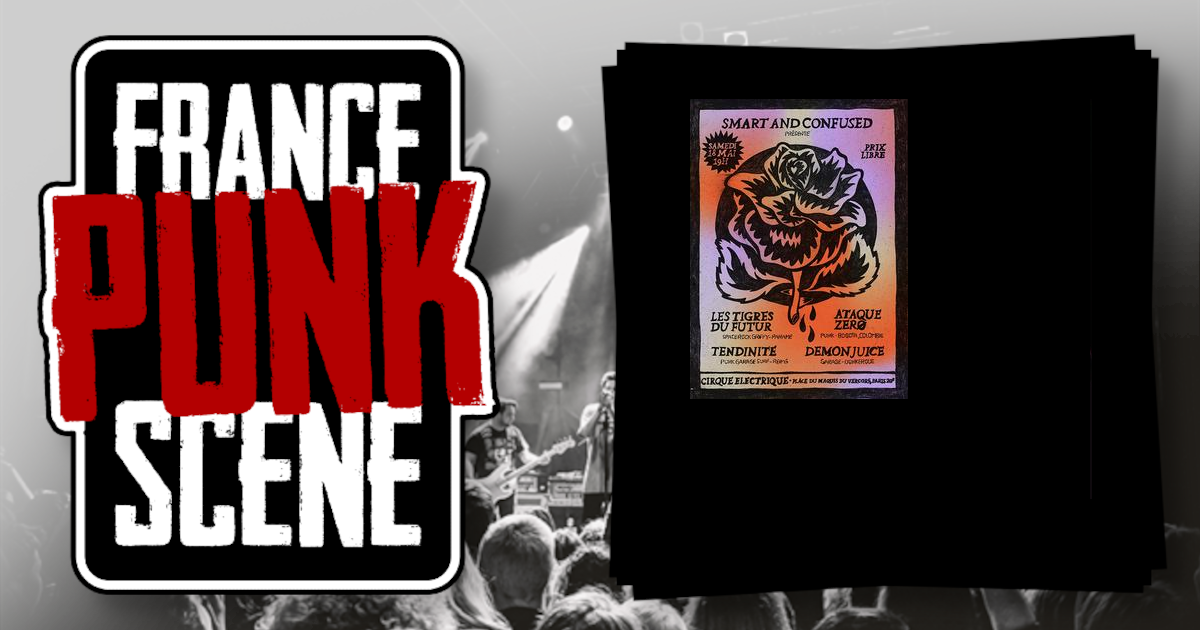 LES TIGRES DU FUTUR / ATAQUE ZERØ / TENDINITE / DEMON JUICE le 18 Mai ...